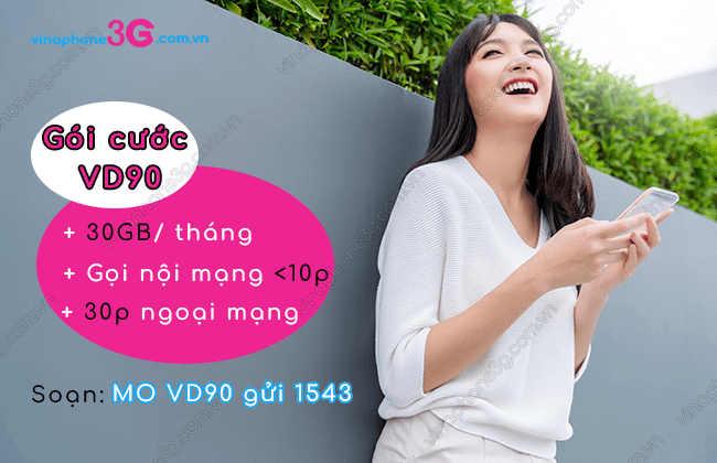 Gói cước VD90 VinaPhone 90K có 30GB + phút gọi khủng