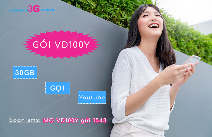 Đăng ký gói VD100Y VinaPhone 100K có 30GB + Gọi + Youtube