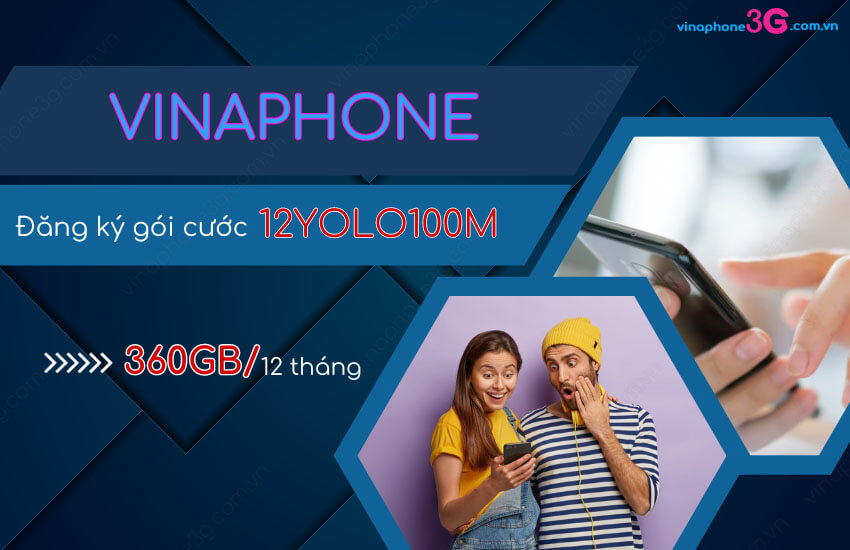 Gói YOLO100M 12 tháng VinaPhone nhận xuyên suốt 1GB/ngày