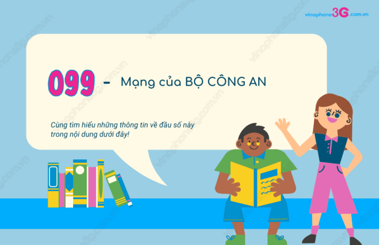 Thông tin về mạng 099 Bộ Công An mà người dân nên biết
